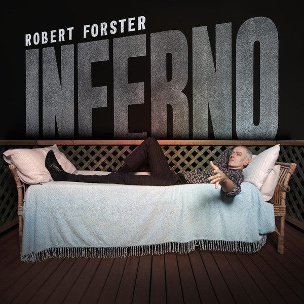 FORSTER, ROBERT - INFERNO - CD – Red Eye Records