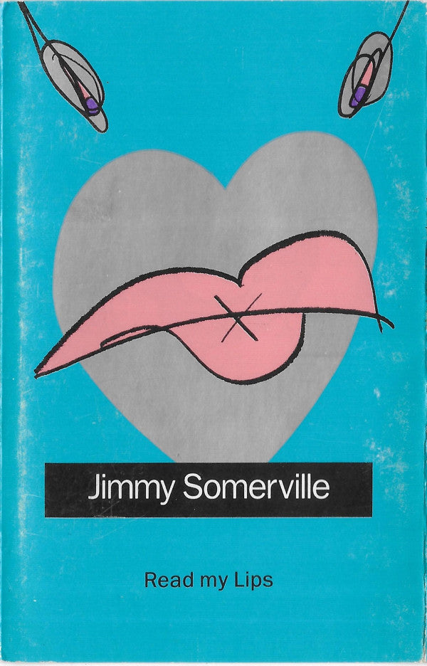 SOMERVILLE, JIMMY - READ MY LIPS (CASSETTE) - CS – Red Eye Records