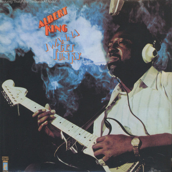 KING, ALBERT - I WANNA GET FUNKY - LP – Red Eye Records
