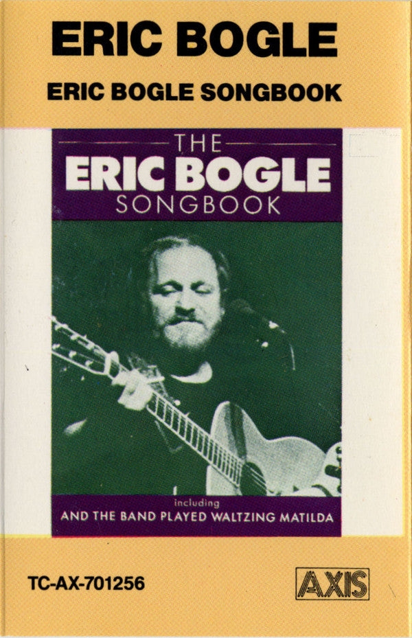 BOGLE, ERIC - ERIC BOGLE SONGBOOK (CASSETTE) - CS – Red Eye Records