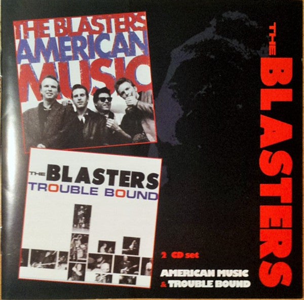 BLASTERS - AMERICAN MUSIC / TROUBLE BOUND (2CD) - CD – Red Eye Records